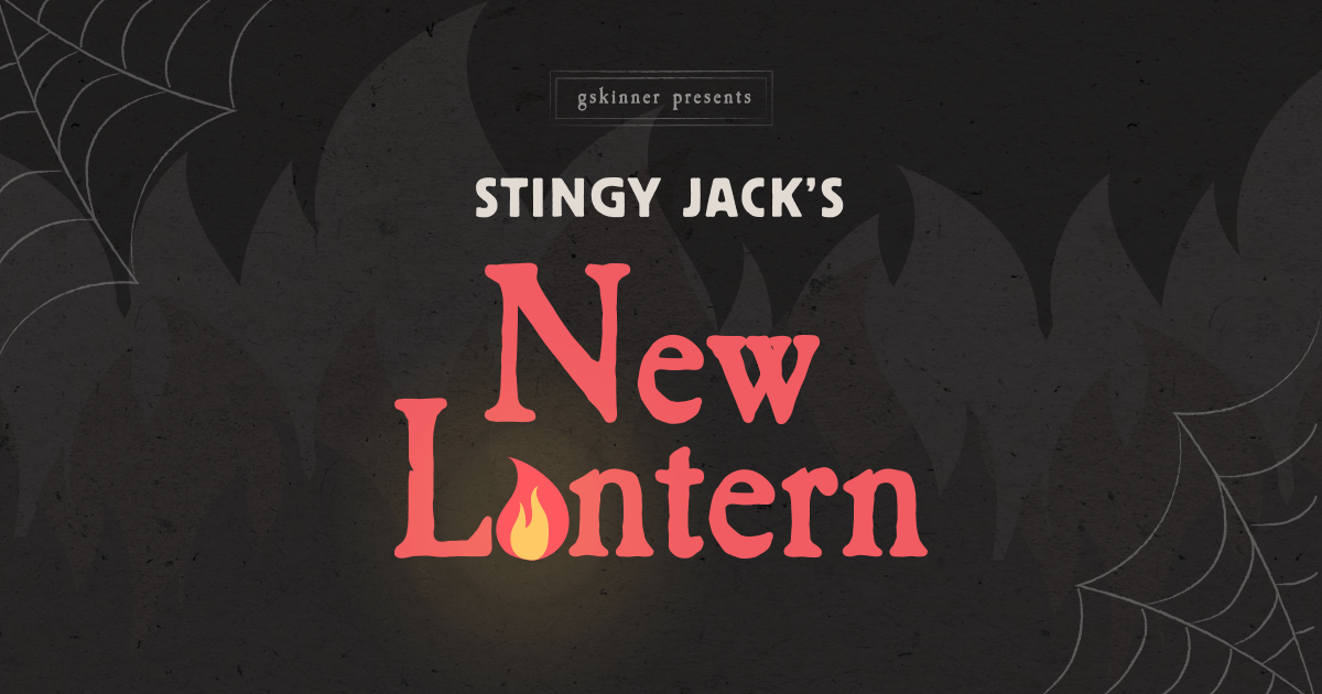 Stingy Jack's New Lantern